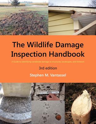 Wildlife Damage Inspection Handbook, 3rd