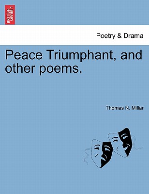 Peace Triumphant, and Other