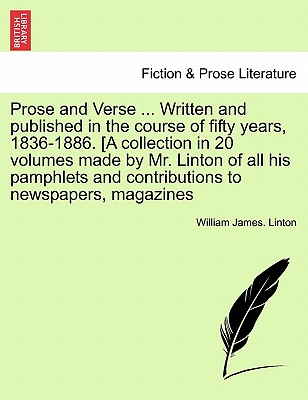 Prose and Verse ... Written an
