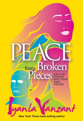 Peace from Broken Pieces: How to Get