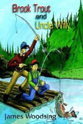 Brook Trout and Uncle Willy