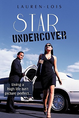Star Undercover: Living a High Life