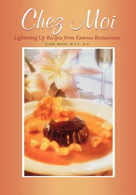 Chez Moi: Lightening Up Recipes fr