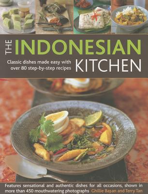 The Indonesian Kitchen: Classic Dishes