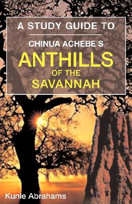 A Study Guide to Chinua Achebe'