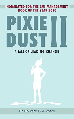 Pixie Dust II: A Tale of Leadi