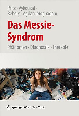 Das Messie-Syndrom: Phanome