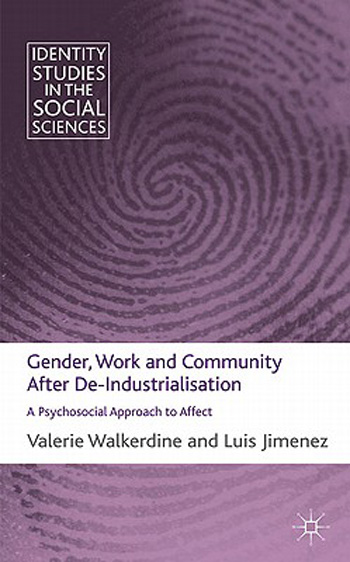 Gender, Work and Community After De-Industri...