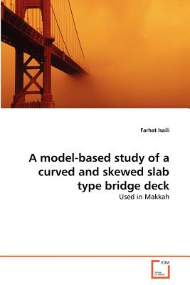 A Model-Based Study of a Curved and