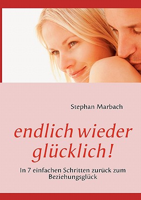 Endlich Wieder Glcklich!