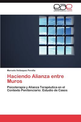Haciendo Alianza Entre Muros