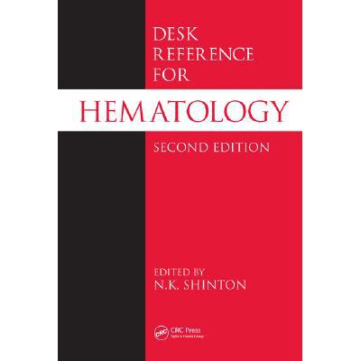 DESK REFERENCE FOR HEMATOLOGY 2E