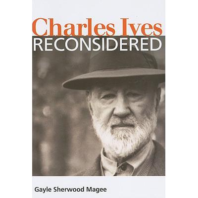 Charles Ives Reconsidered