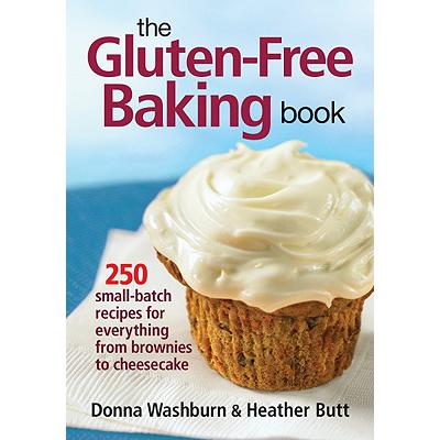 Gluten-free Baking Book: 250 Small-batch Rec...