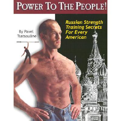 Power to the People!: Russian Strength Train...