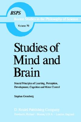Studies of Mind and Brain: Neural
