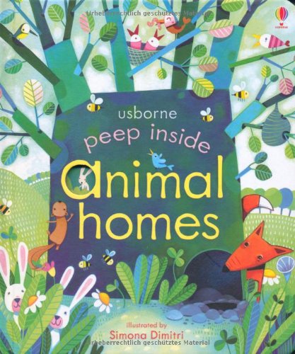 Peep Inside Animal Homes Board book
