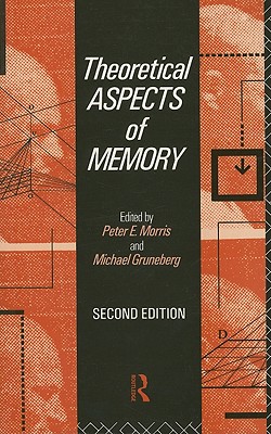 Theoretical Aspects of Memory