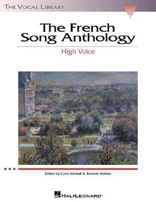 The French Song Anthology: The Vocal