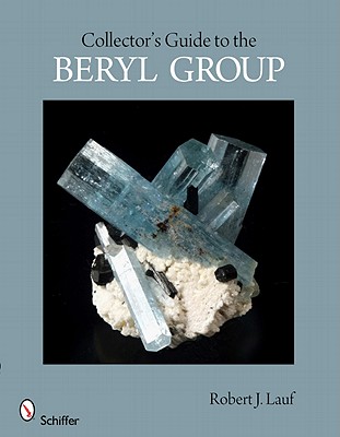 Collector's Guide to the Beryl