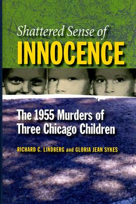 Shattered Sense of Innocence: The 1955