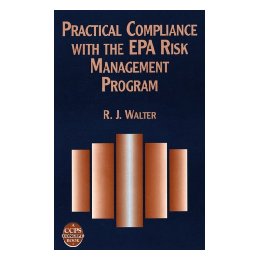 Practical Compliance With The Epa Risk