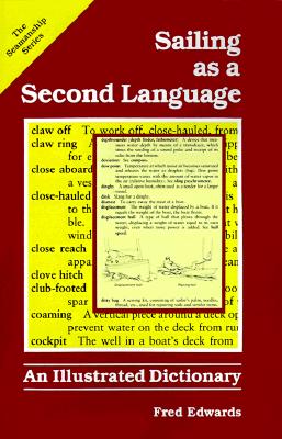 Sailing as a Second Language: An
