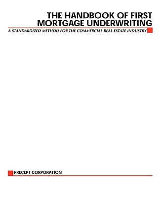 The Handbook of First Mortgag