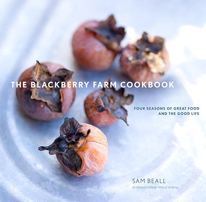 The Blackberry Farm Cookbook: Four
