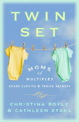 Twin Set: Moms of Multiples Sha