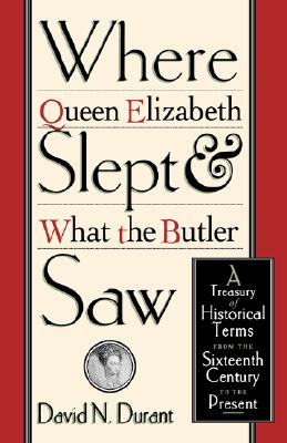 Where Queen Elizabeth Slept and What the