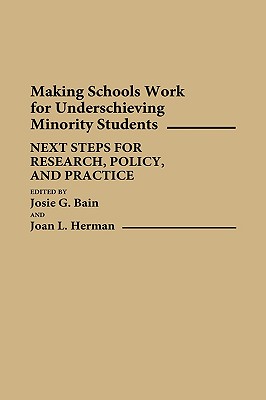 Making Schools Work for Underachieving