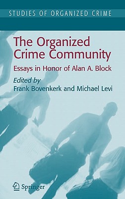 The Organized Crime Community: Essays in