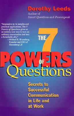 The 7 Powers of Questions: Secrets to