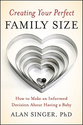 Creating Your Perfect Family Size: How