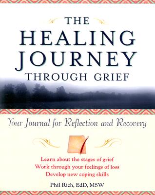 The Healing Journey Through Grief: Your