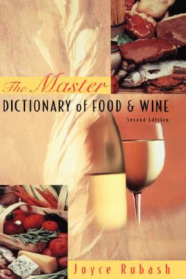 The Master Dictionary Of Food And