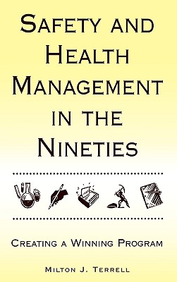 Safety And Health Management In Th