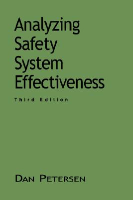 Analyzing Safety System Effectiveness,
