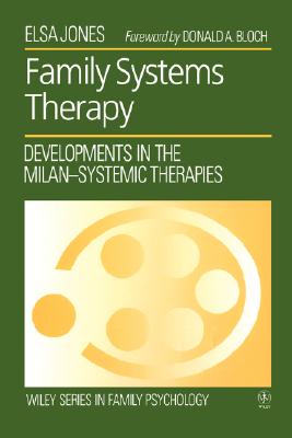 Family Systems Therapy - Developments In