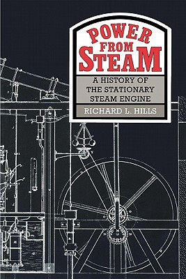 Power from Steam: A History of the