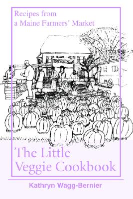 The Little Veggie Cookbook: Recipes from