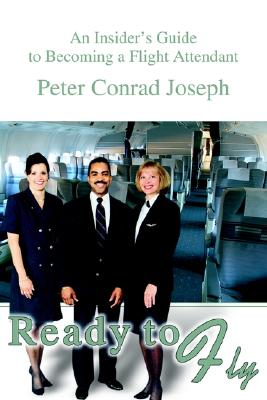 Ready to Fly: An Insider's Guide t