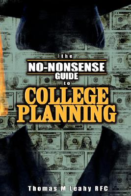 The No-Nonsense Guide to College