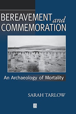 Bereavement And Commemoration - An