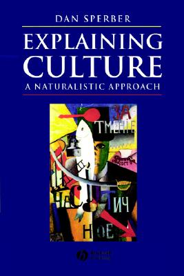 Explaining Culture - A Naturalistic