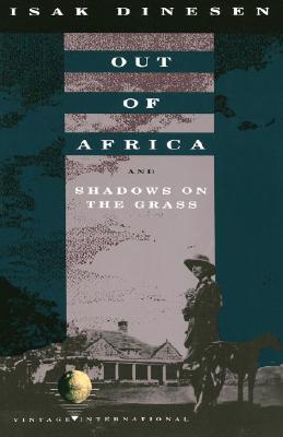 Out of Africa: And Shadows on the
