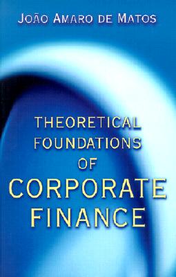 Theoretical Foundations of Corporate