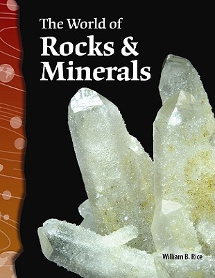The World of Rocks and Minerals
