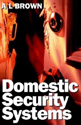 Domestic Security Systems: Build